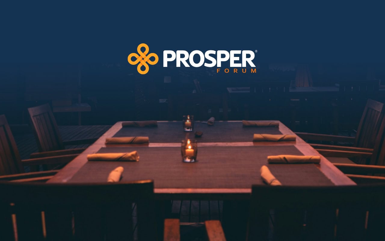 Prosper Forum Vision - Prosper Forum